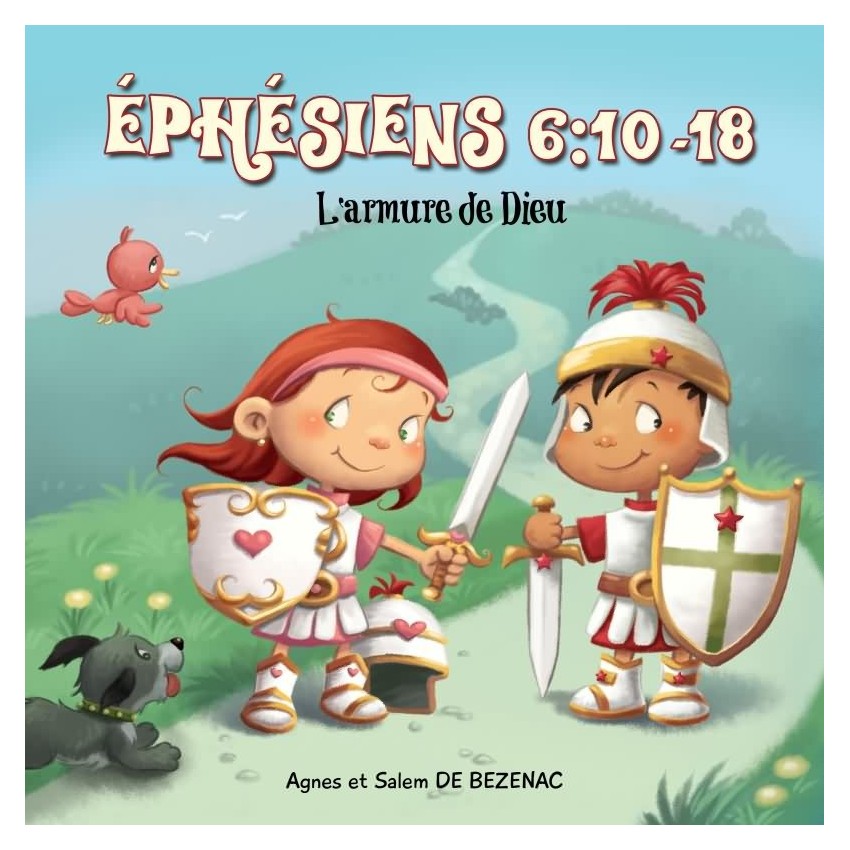 Ephésiens 6:10-18- L'armure de Dieu